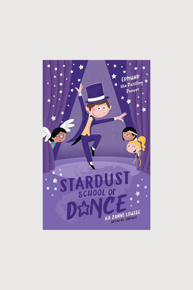 14000 - Stardust School Of Dance: Edmund the Dazzling Dancer Paperback ...