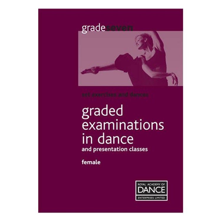 10049 - Dance Grade 7 RAD Syllabus Book – Bloch Australia